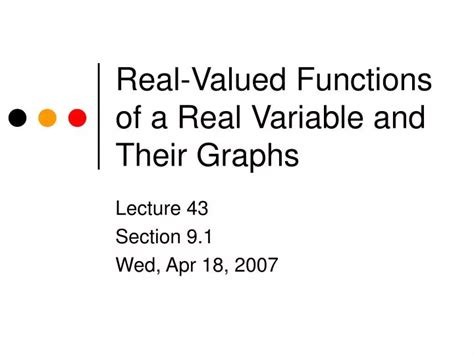 PPT Real Valued Functions Of A Real Variable And Their Graphs PowerPoint Presentation ID