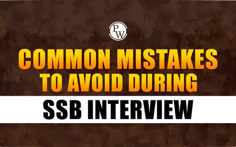 Common Mistakes To Avoid During Ssb Interview