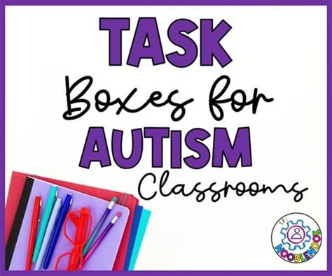 Task Box Ideas For Autism Work Tasks For Special Education