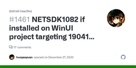 Netsdk1082 If Installed On Winui Project Targeting 19041 Or Higher