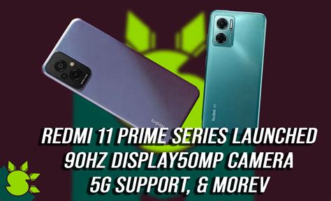 Redmi Prime Series Launched Hz Display Mp Camera G Support More