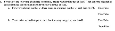 Solved For Each Of The Following Quantified Statements Chegg