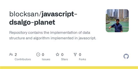 github blocksan javascript dsalgo planet repository contains the