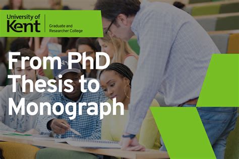 From Phd Thesis To Monograph Whats On University Of Kent