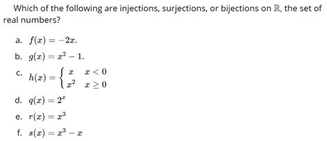 Solved Which Of The Following Are Injections Surjections Chegg Com