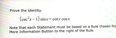 Prove The Identitycsc2x 1sinxcotxcosxnote That