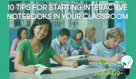 Tips For Starting Interactive Notebooks In Your Classroom Biology Roots