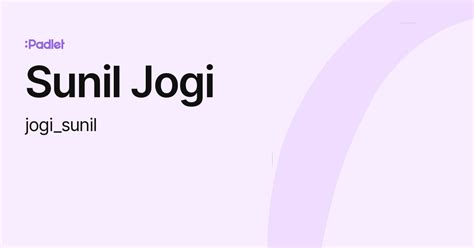 Sunil Jogi Jogi Sunil Profile Padlet