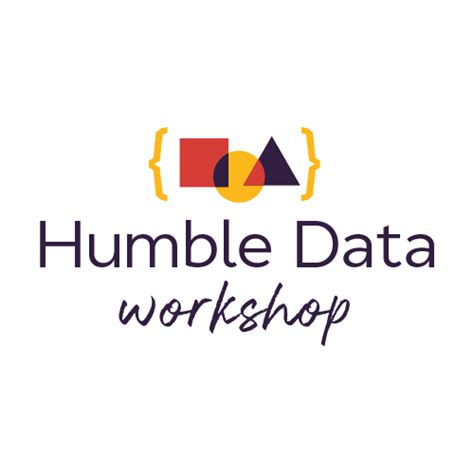 humble data workshop stay humble