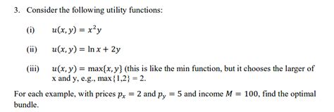 Solved 3. Consider the following utility functions: (x,yy | Chegg.com