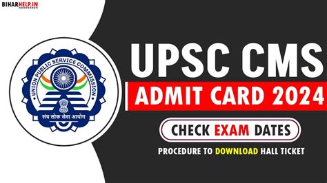 UPSC CMS Admit Card OUT Download Now Combined Medical Services Hall Ticket Upsc Gov In