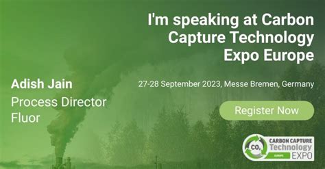 Adish Jain On Linkedin Im Speaking At Carbon Capture Technology Expo