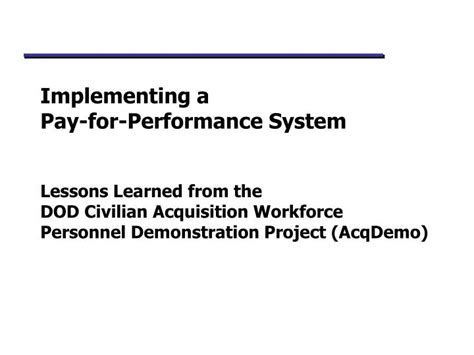 Ppt Lessons Learned From The Acqdemo Powerpoint Presentation Id4465724