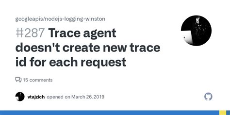 Trace Agent Doesnt Create New Trace Id For Each Request · Issue 287