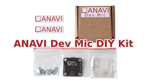 Anavi Dev Mic Diy Kit Unboxing And Step By Step Assembly Guide Youtube