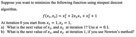 solved suppose you want to minimize the following function