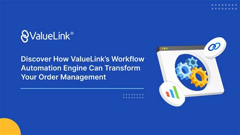 Discover Valuelinks Workflow Automation Engine Valuelink Appraisal