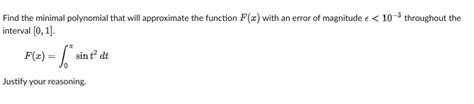 Solved Find The Minimal Polynomial That Will Approximate The Chegg