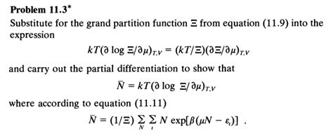 Solved Substitute For The Grand Partition Function From Chegg