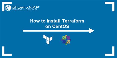 How To Install Terraform On CentOS Simple Tutorial