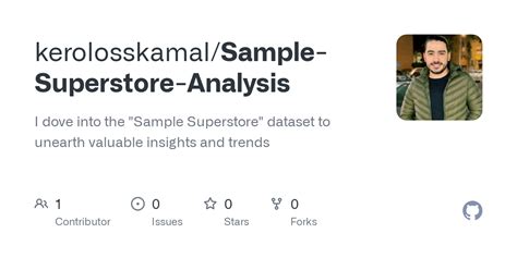 Github Kerolosskamal Sample Superstore Analysis I Dove Into The Sample Superstore Dataset