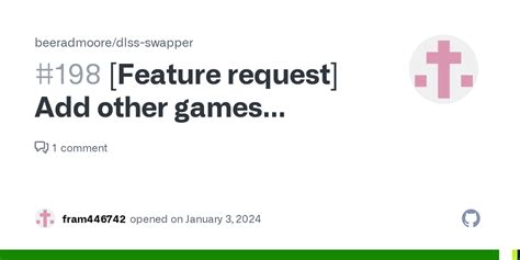 Feature Request Add Other Games · Issue 198 · Beeradmooredlss