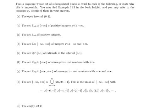 solved find a sequence whose set of subsequential limits is
