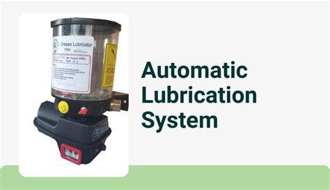 Automatic Lubrication Systems Enhancing Machine Efficiency