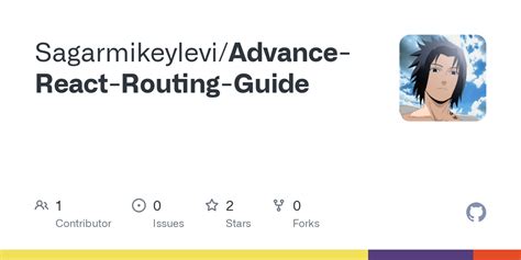 Github Sagarmikeylevi Advance React Routing Guide