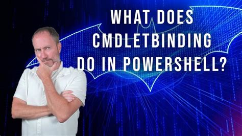 A Brief Explanation Of Cmdletbinding Jason Yoder