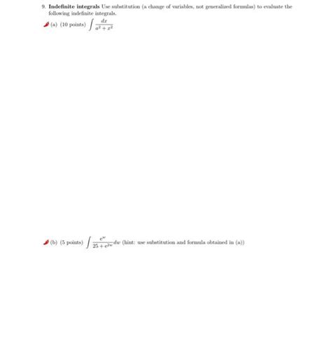 Solved Indefinite Integrals Use Substitution A Change Of Chegg