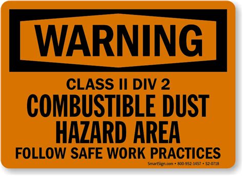Flammable Liquid Signs Combustible Dust Signs