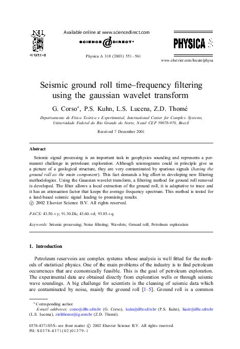 Pdf Seismic Ground Roll Time Frequency Filtering Using The Gaussian Wavelet Transform
