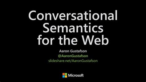 Conversational Semantics For The Web Cascadiajs 2018 Ppt