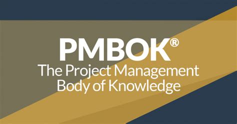 Thing To Know About The Guide To The Project Management Body Of Knowledge PMBOK