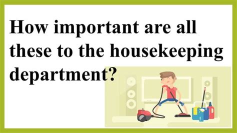 Housekeeping Classroom Observation Types Of Linens Pptx