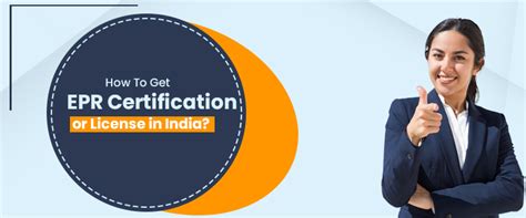 How To Get Epr Certification Online In India