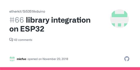 Library Integration On ESP Issue Etherkit Si Arduino GitHub