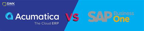 Acumatica Vs SAP B Choosing The Best ERP SWK Technologies