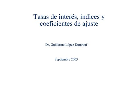 Indices Y Coeficientes De Ajuste Tasas De Interés índices Y