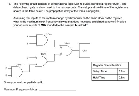 Solved 3 The Following Circuit Consists Of Combinational