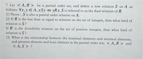 [solved] Be A Partial Order Set And Define A New Solutioninn