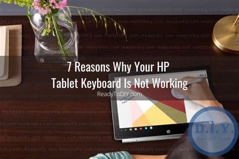 HP Tablet Keyboard Not Working How To Fix Ready To DIY
