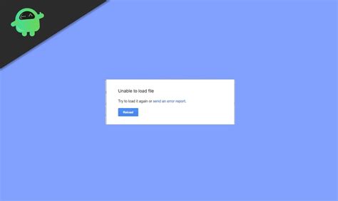 Ways To Fix Google Docs Unable To Load File Issue