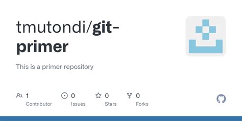 github tmutondi git primer this is a primer repository