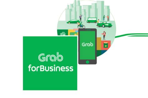 What Is Grab For Business And How Businesses And Employees Can Benefit From It