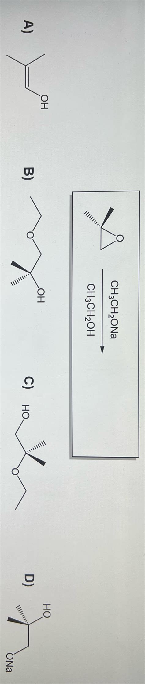 Solved O CH3CH2ONa CH3 CH2OH OH HO OH HO ONa Course Hero