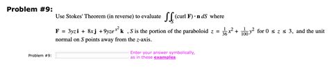 Solved Roblem 9 Use Stokes Theorem In Reverse To