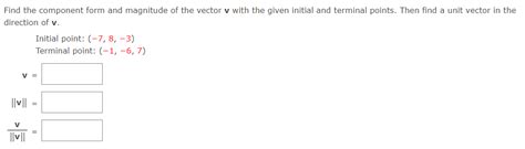 solved find the component form and magnitude of the vector v