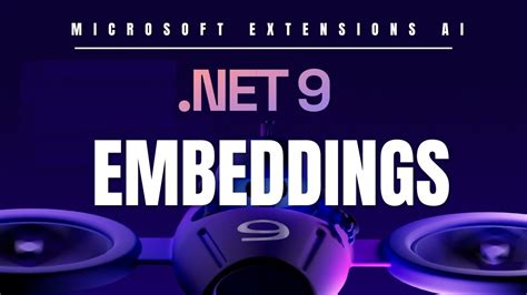 how to use microsoft extensions ai sdk to implement embeddings in ai